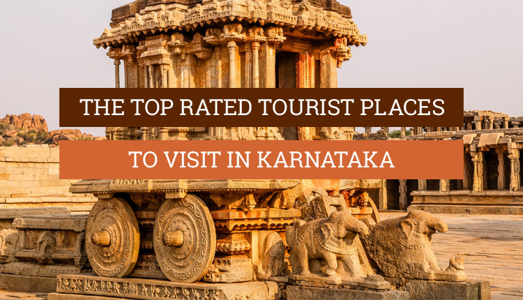 12 The Best Tourist Places to visit in Karnataka In 2025